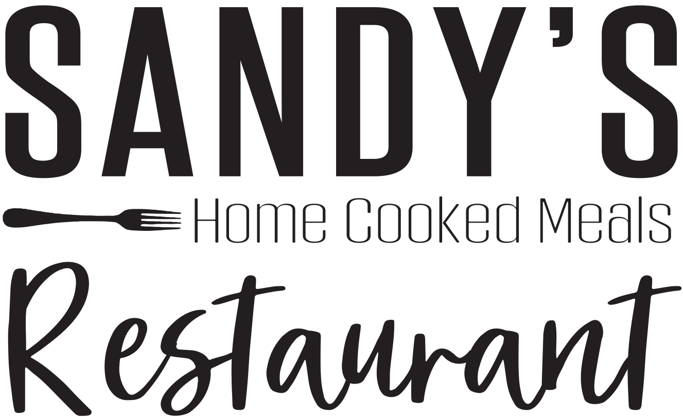 Sandy's Restaurant - Home Cooked Meals, Breakfast Anytime | Sandy's ...